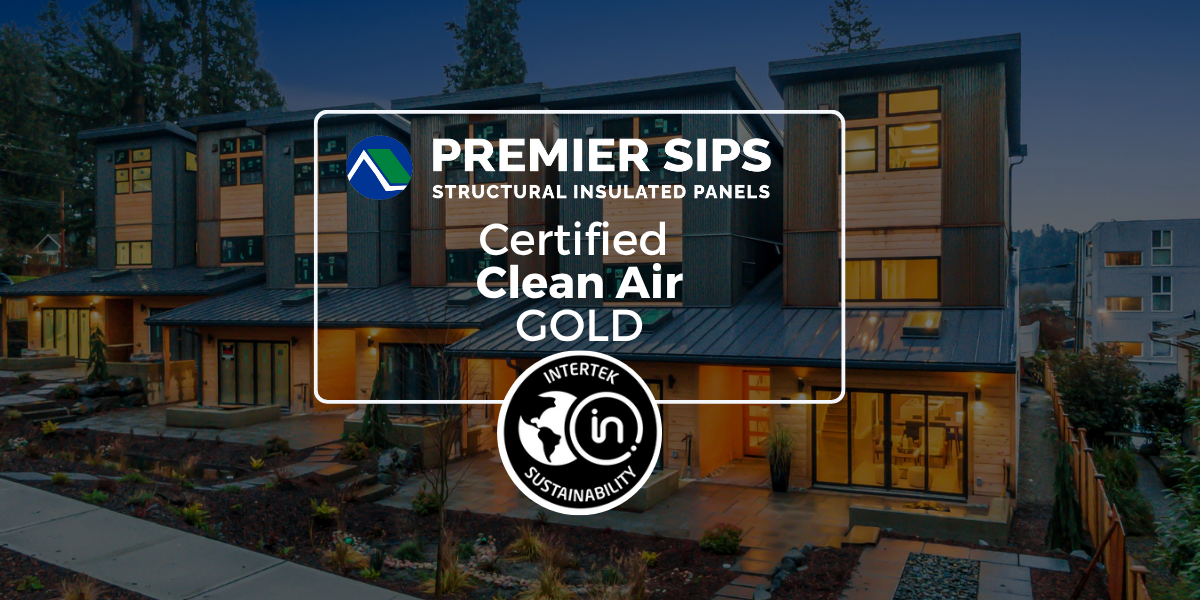 Proof #4: Certified Clean: SIPs and Healthier Indoor Environments
